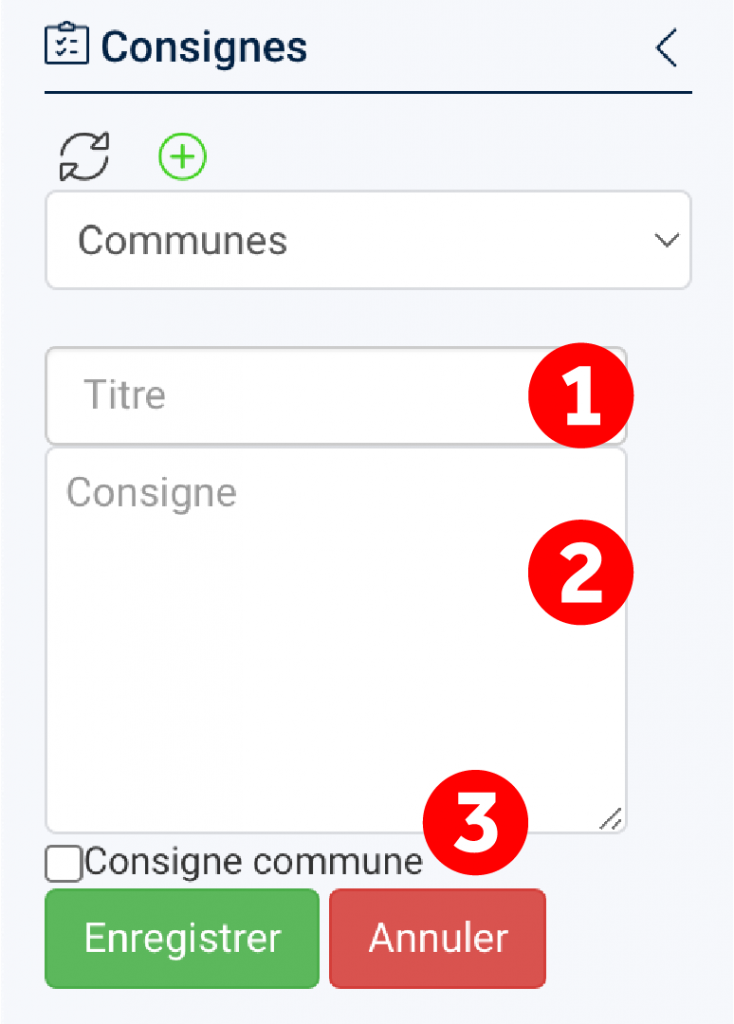 Gestion des consignes